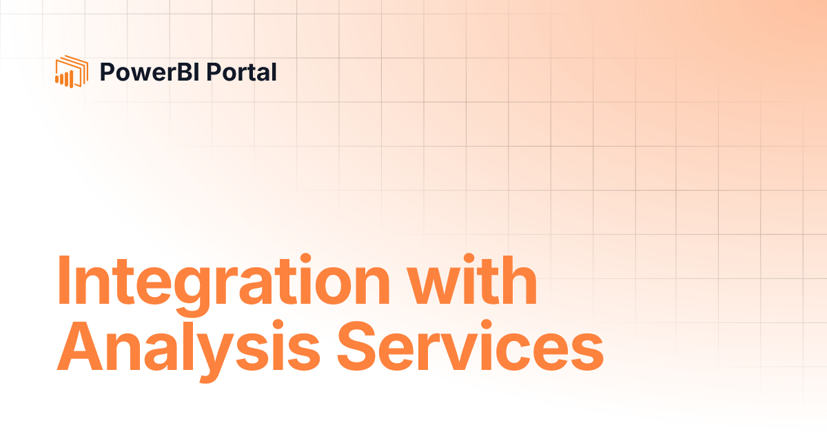 Integration with Analysis Services | PowerBI Portal