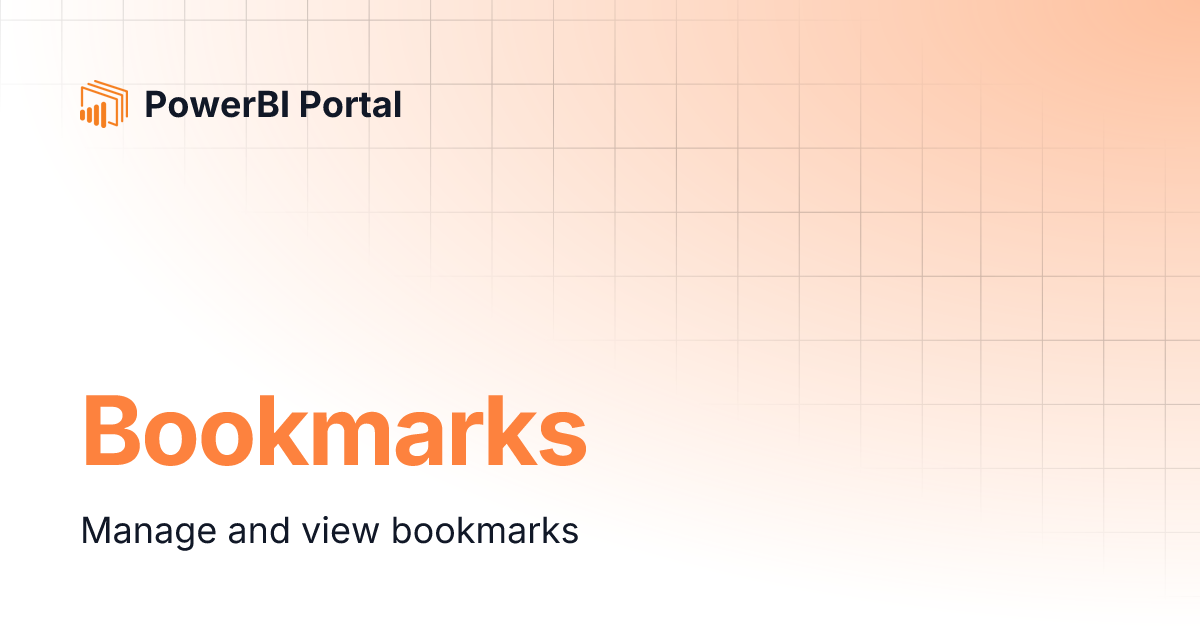Bookmarks | PowerBI Portal